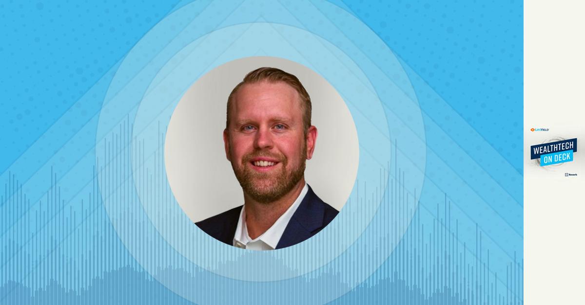 WealthTech in the Weeds with Jeff Benfield and Martin Cowley ...